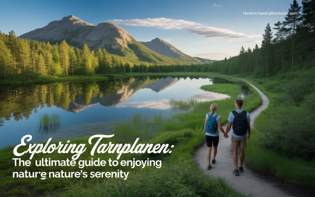 Tarnplanen: The Ultimate Guide to Enjoying Nature's Serenity - Hand In ...
